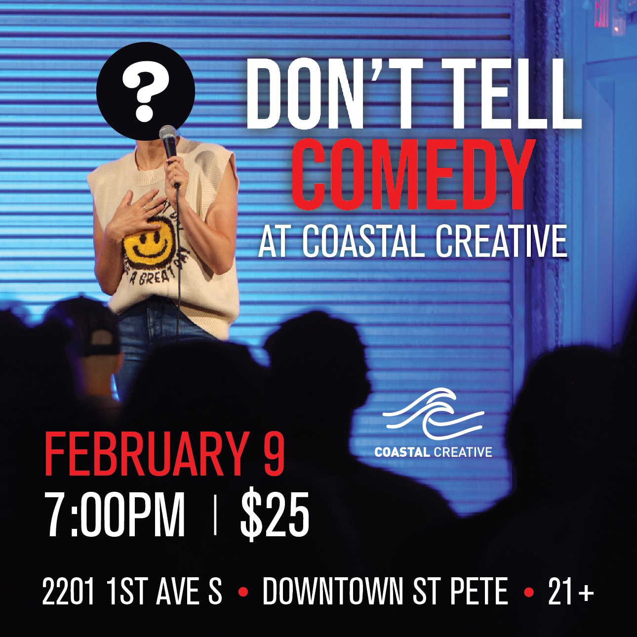 Don't Tell Comedy (Secret Show) - Coastal Creative